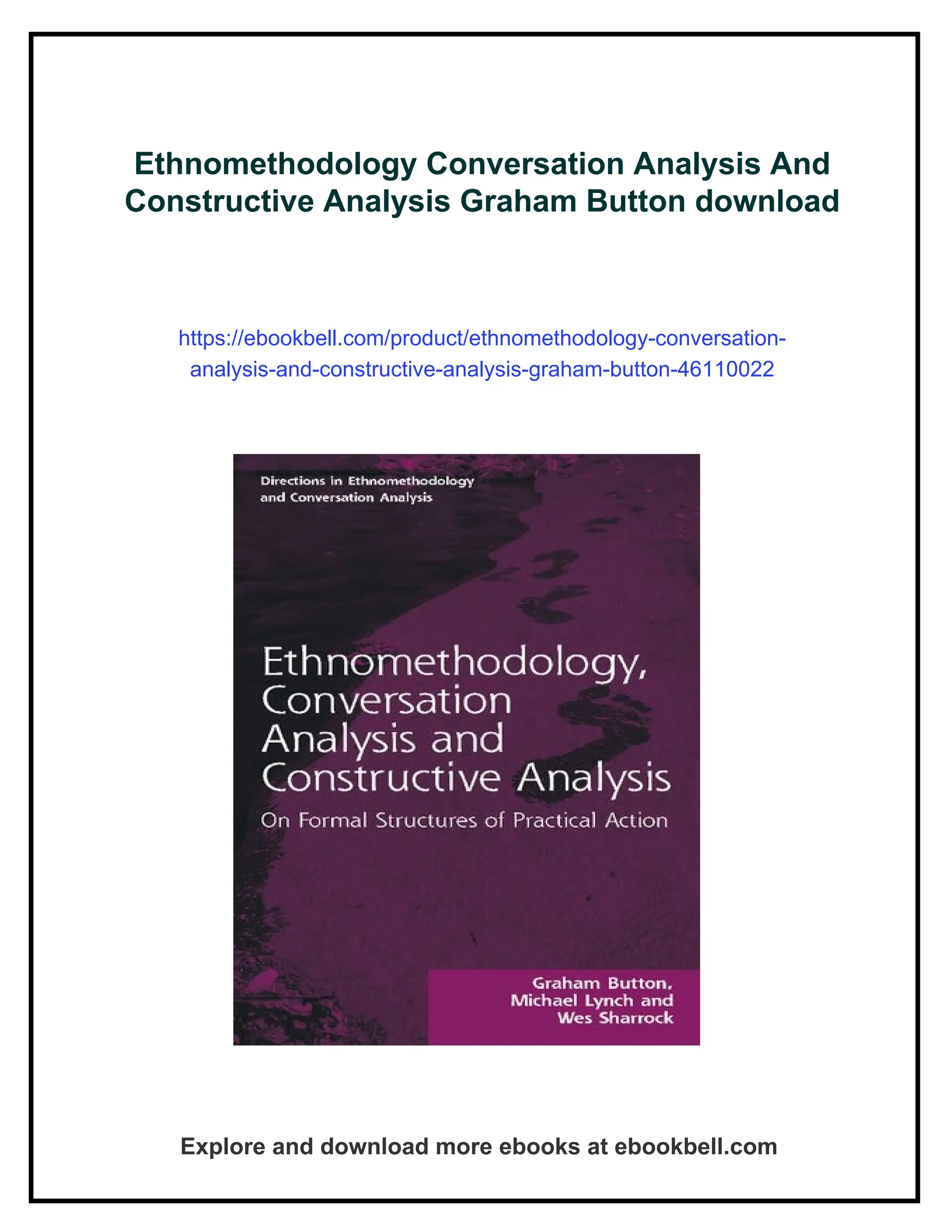Ethnomethodology Conversation Analysis And Constructive Analysis Graham ...