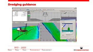 sistemi per Dragaggi - CodevintecDays mag-23.pdf | Computing | Technology & Computing