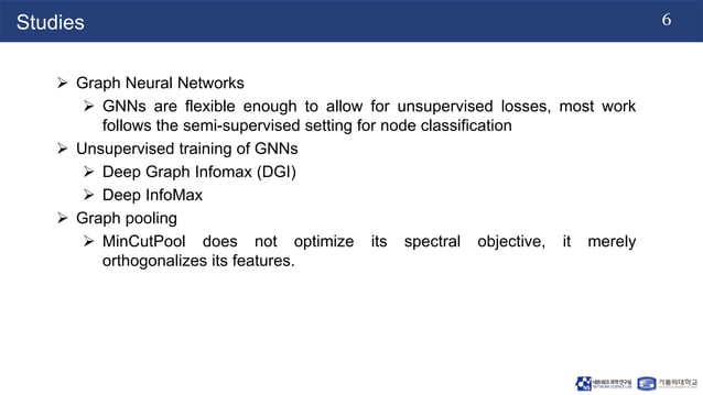 NS-CUK Seminar: V.T.Hoang, Review on "Graph Clustering with Graph Neural Networks", JMLR 2020 | PPT