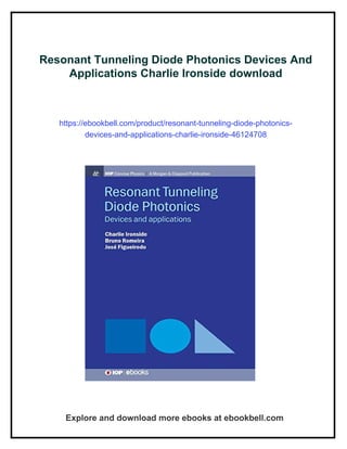 Resonant Tunneling Diode Photonics Devices And Applications Charlie Ironside | PDF