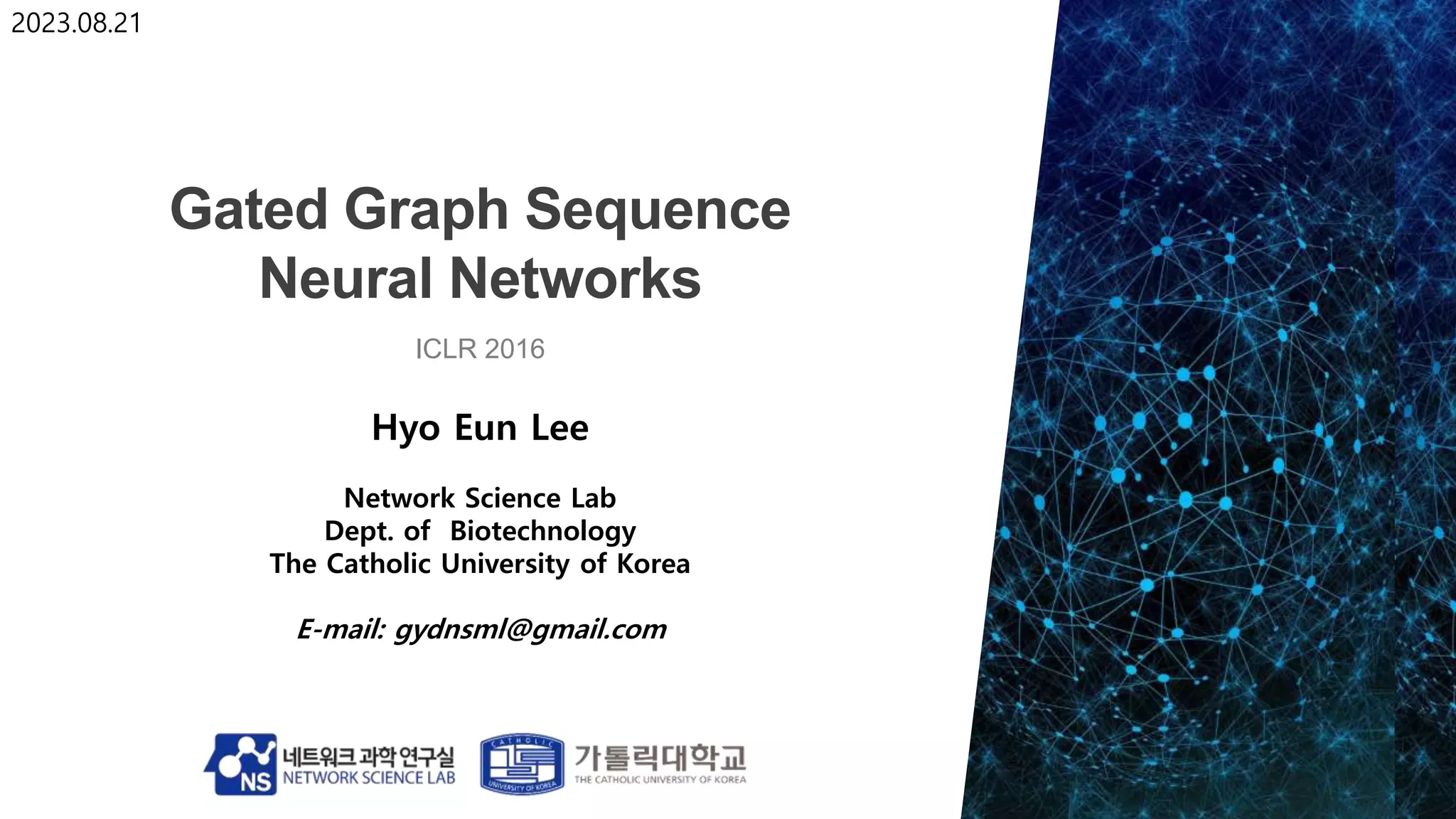 Ns Cuk Seminar Helee Review On Gated Graph Sequence Neural Networks Iclr 2016 Ppt