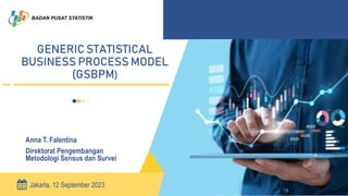 230904_Paparan Bahan Materi Pelatihan Statistik SektoralGSBPM.pptx