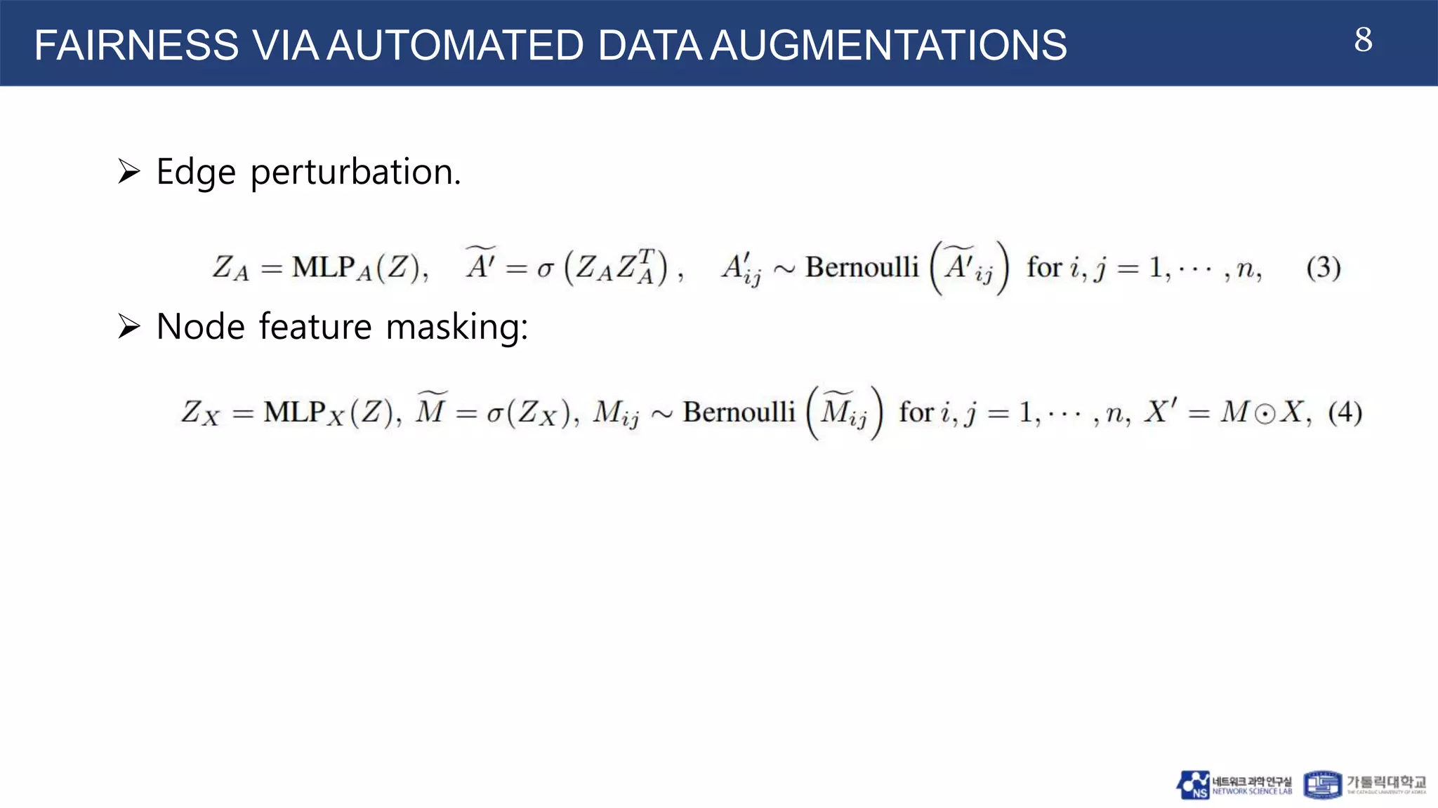 LEARNING FAIR GRAPH REPRESENTATIONS VIA AUTOMATED DATA AUGMENTATIONS.pptx