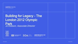 Benefits and Value and Governance SIG Conference, Building for Legacy ...