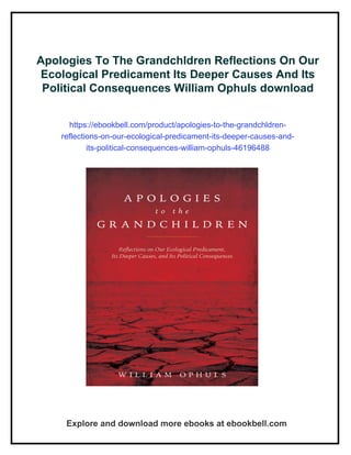 Apologies To The Grandchldren Reflections On Our Ecological Predicament ...
