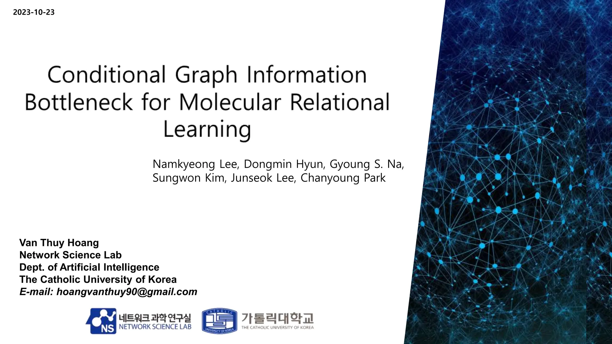 Conditional Graph Information Bottleneck for Molecular Relational Learning.pptx | Chemistry ...
