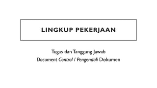 Materi Pengenalan Dokumen Kontrol untuk Proyek | PPT
