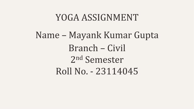 23114045 Yoga glkgffhhfjdjdhfassignment.pptx