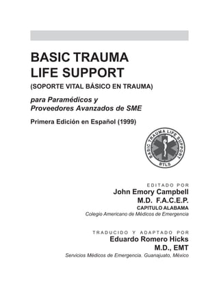 Basic Trauma Life Support - Soporte Vital Básico en Trauma | PDF