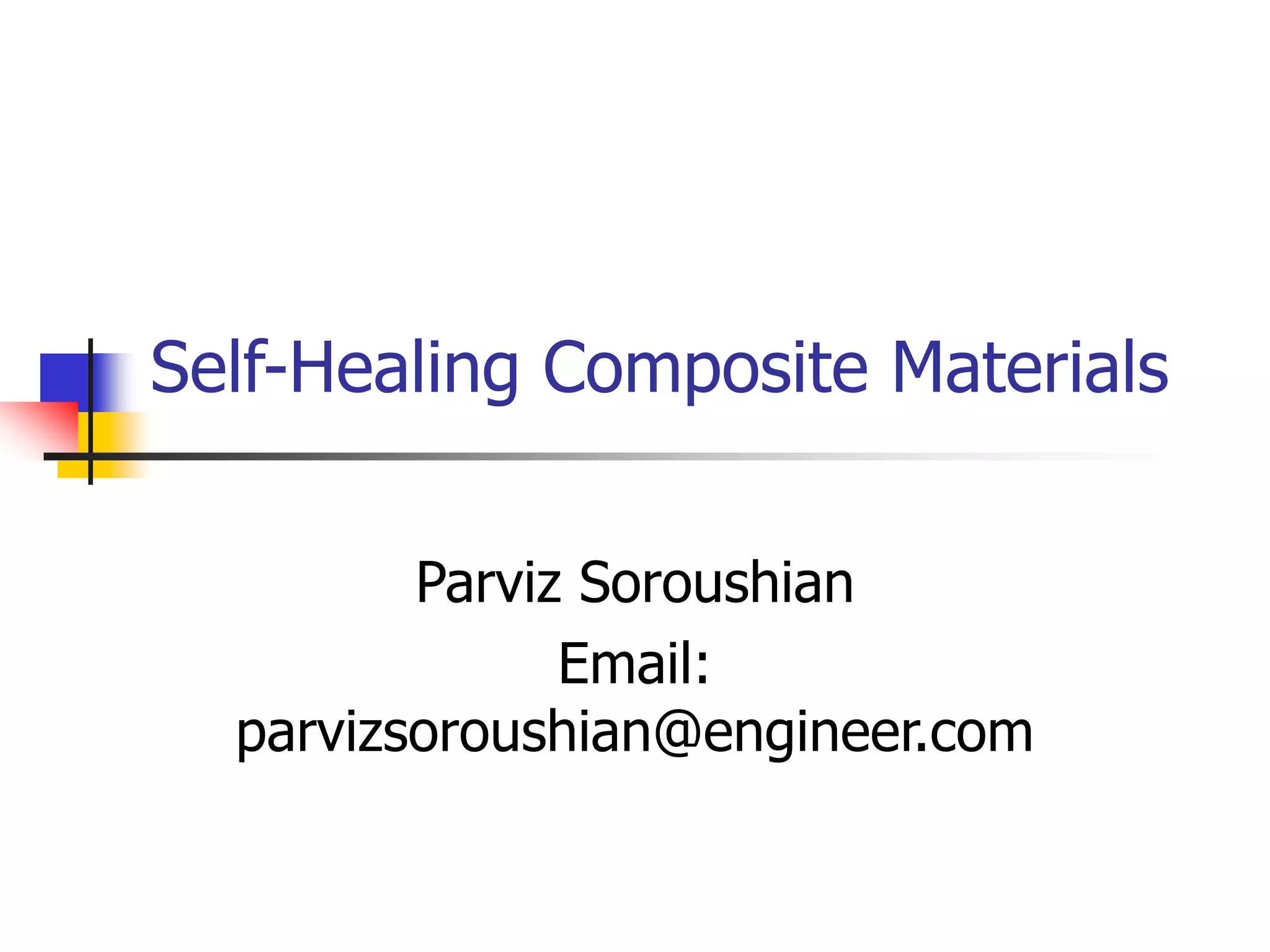 23 1 18 Self Healing Composites PS.pptx