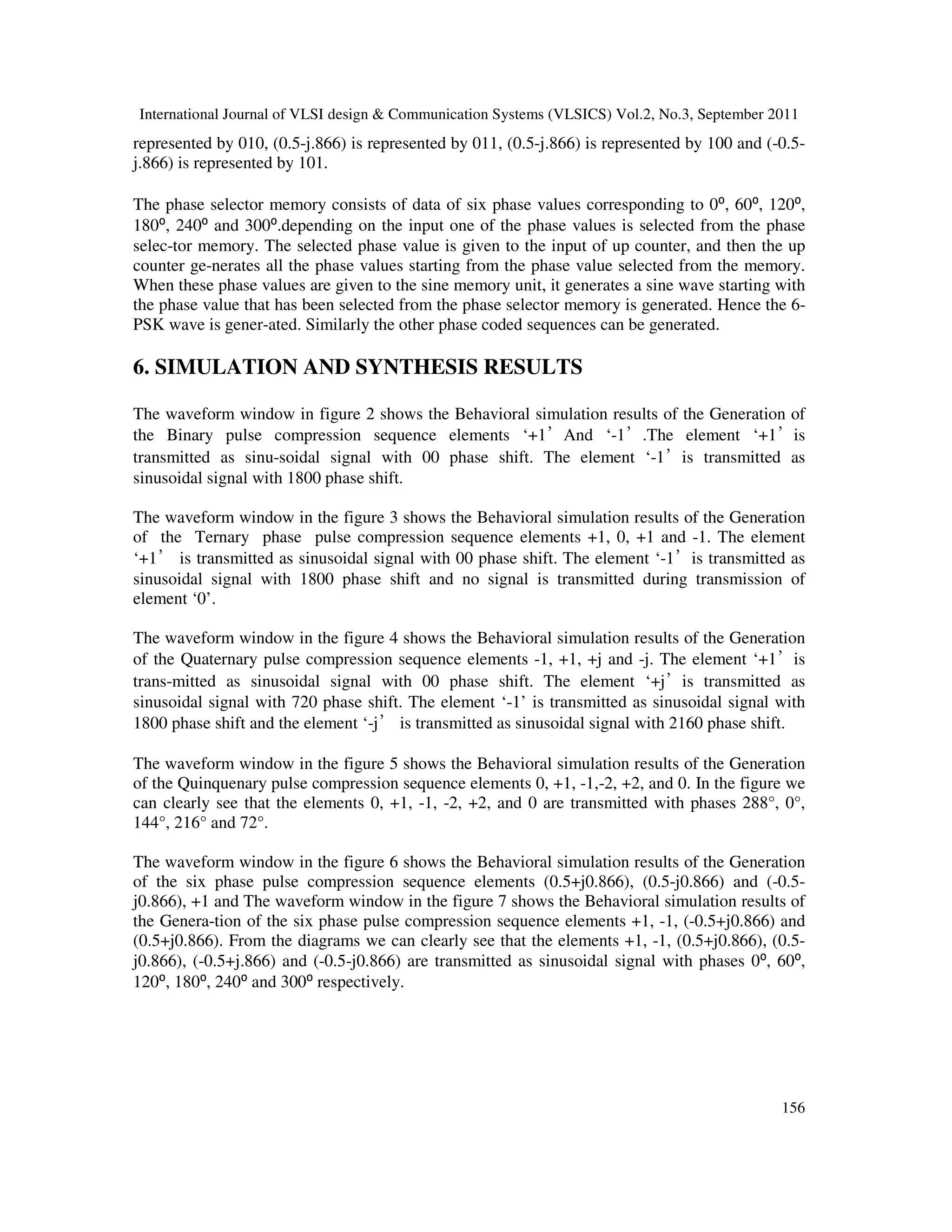 AREA OPTIMIZED FPGA IMPLEMENTATION FOR GENERATION OF RADAR PULSE COM-PRESSION SEQUENCES | PDF