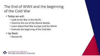 2312 17 Ground Pacific Front, Atomic Bomb, Aftermath | PPT
