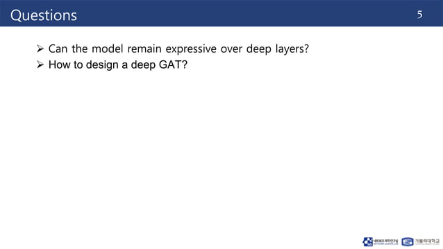 Towards Deep Attention in Graph Neural Networks: Problems and Remedies.pptx