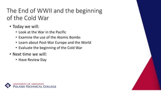 2312 Ground Pacific Front, Atomic Bomb, Aftermath | PPT