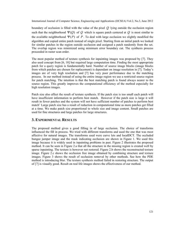 REMOVING OCCLUSION IN IMAGES USING SPARSE PROCESSING AND TEXTURE ...