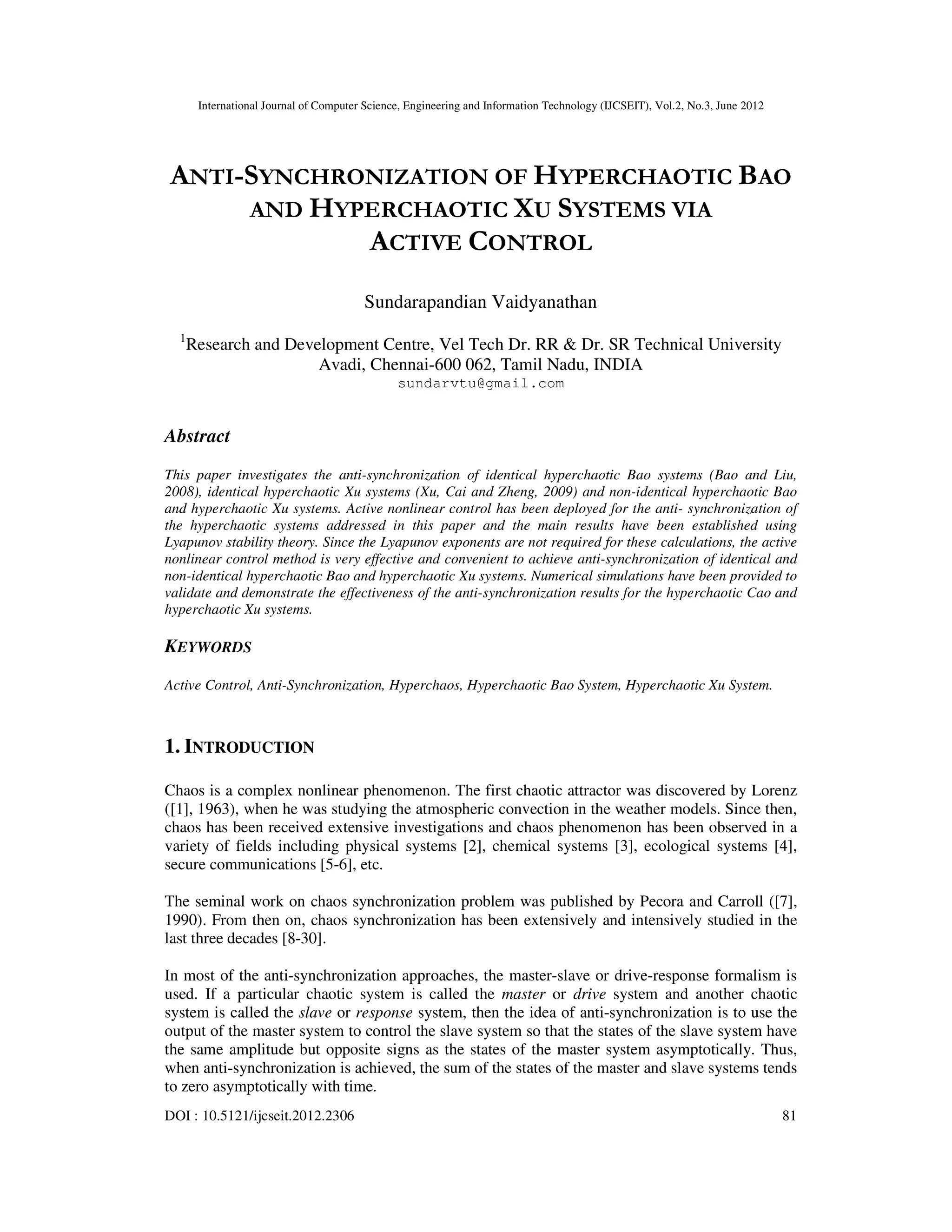 ANTI-SYNCHRONIZATION OF HYPERCHAOTIC BAO AND HYPERCHAOTIC XU SYSTEMS VIA ACTIVE CONTROL | PDF