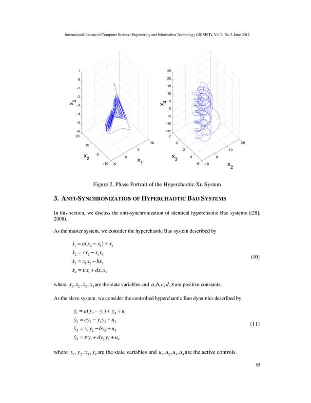 ANTI-SYNCHRONIZATION OF HYPERCHAOTIC BAO AND HYPERCHAOTIC XU SYSTEMS VIA ACTIVE CONTROL | PDF