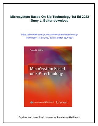 Microsystem Based On Sip Technology 1st Ed 2022 Suny Li Editor | PDF