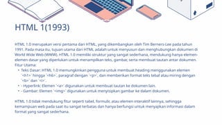 Tugas PemrogramWeb HTML dasar serta penjelasan | PPTX