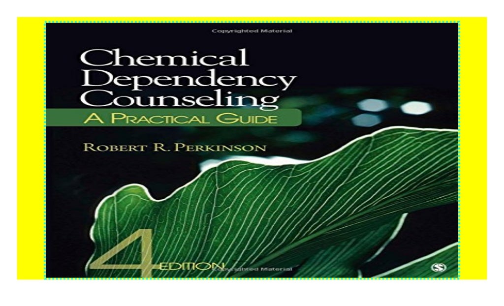 Chemical Dependency Counseling: A Practical Guide 2018 epub$@@ Chemical Dependency Counseling: A Practical Guide 2018 epub$@@