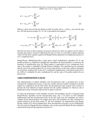 FPGA IMPLEMENTATION OF HIGH SPEED BAUGH-WOOLEY MULTIPLIER USING DECOMPOSITION LOGIC | PDF