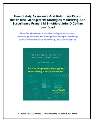 Food Safety Assurance And Veterinary Public Health Risk Management ...