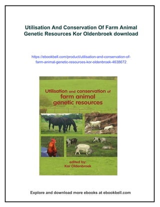 Utilisation And Conservation Of Farm Animal Genetic Resources Kor ...