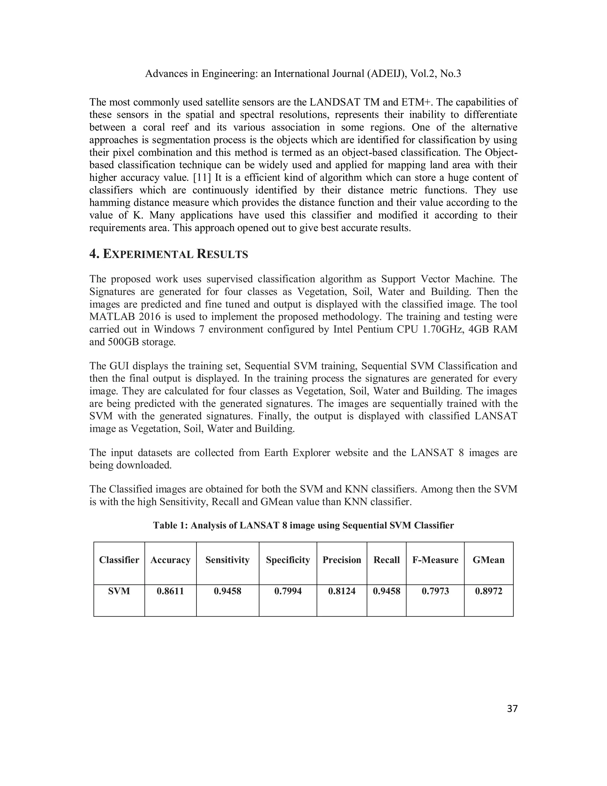 CLASSIFICATION AND COMPARISION OF REMOTE SENSING IMAGE USING SUPPORT VECTOR MACHINE AND K ...
