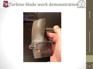 Manufacturing process of Turbine blade | PDF