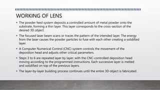 laser engineered net shaping (lens) of mechanical engineering | PPTX