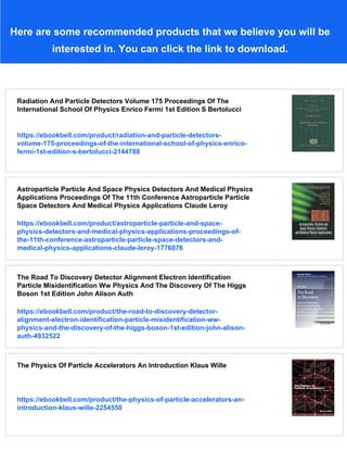 The Physics Of Particle Detectors Dan Green | PDF