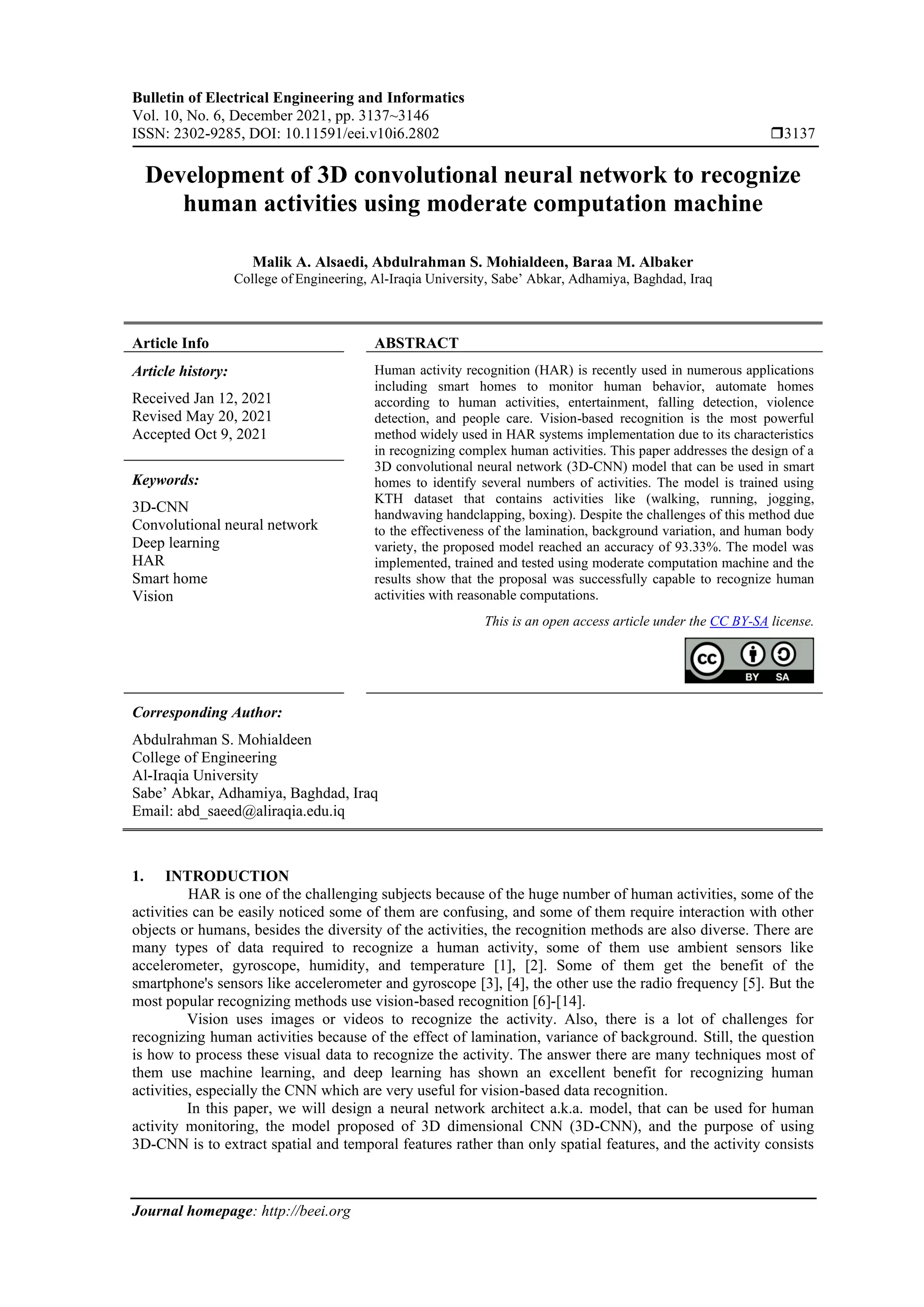 Development Of 3d Convolutional Neural Network To Recognize Human Activities Using Moderate