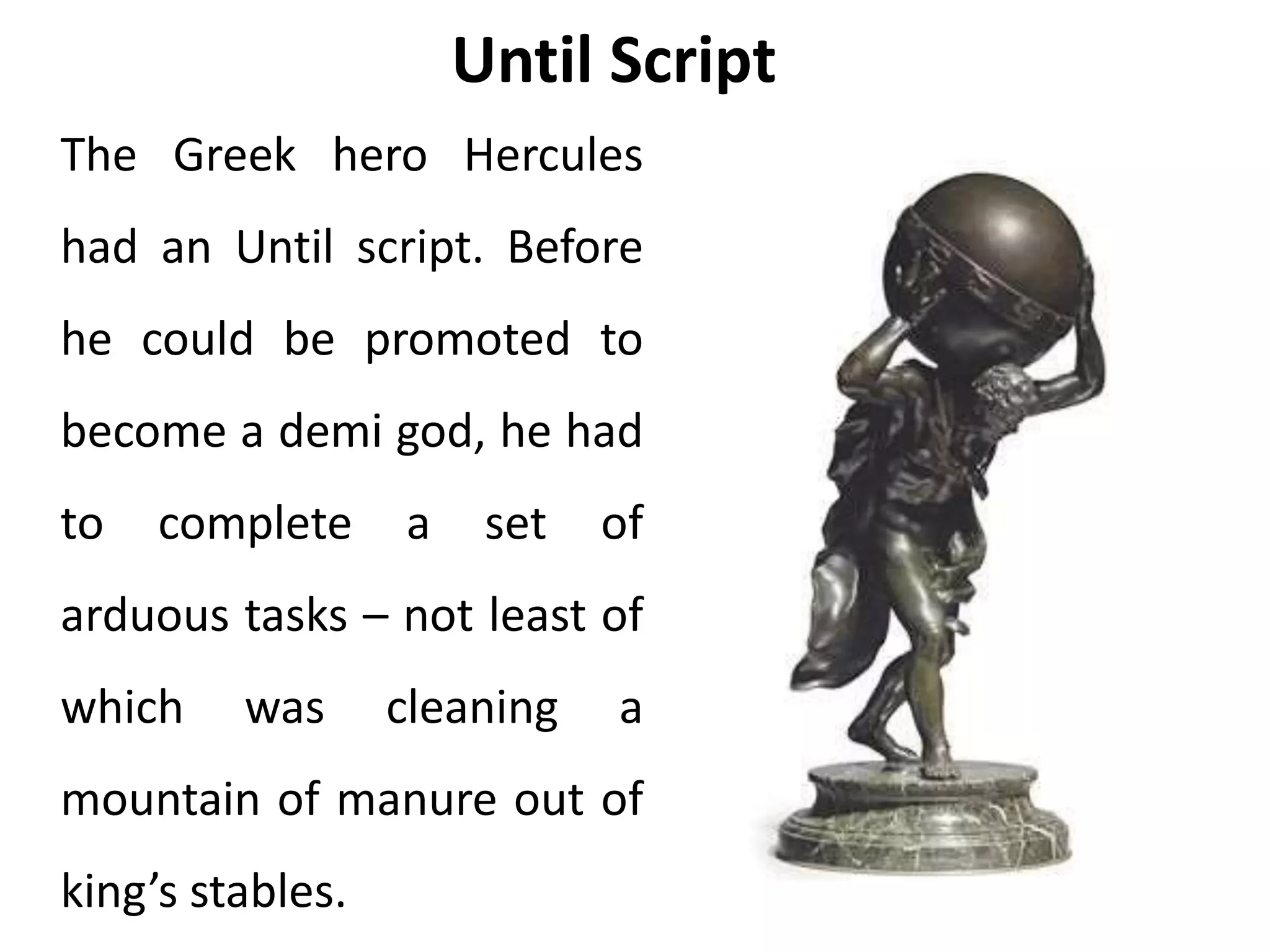 Hercules and until script | PPTX