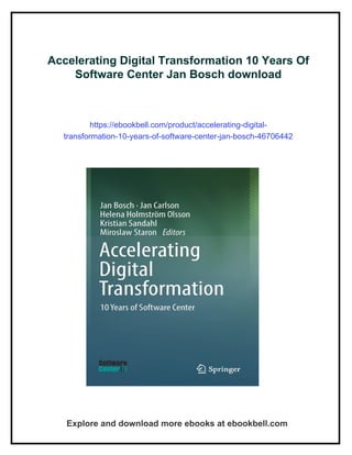 Accelerating Digital Transformation 10 Years Of Software Center Jan ...