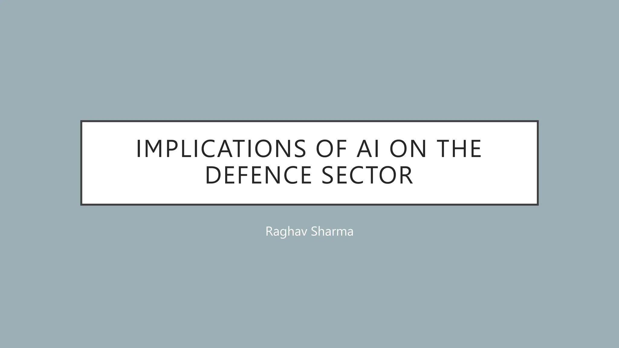 Impact of Data Science on the defence sector | PPT
