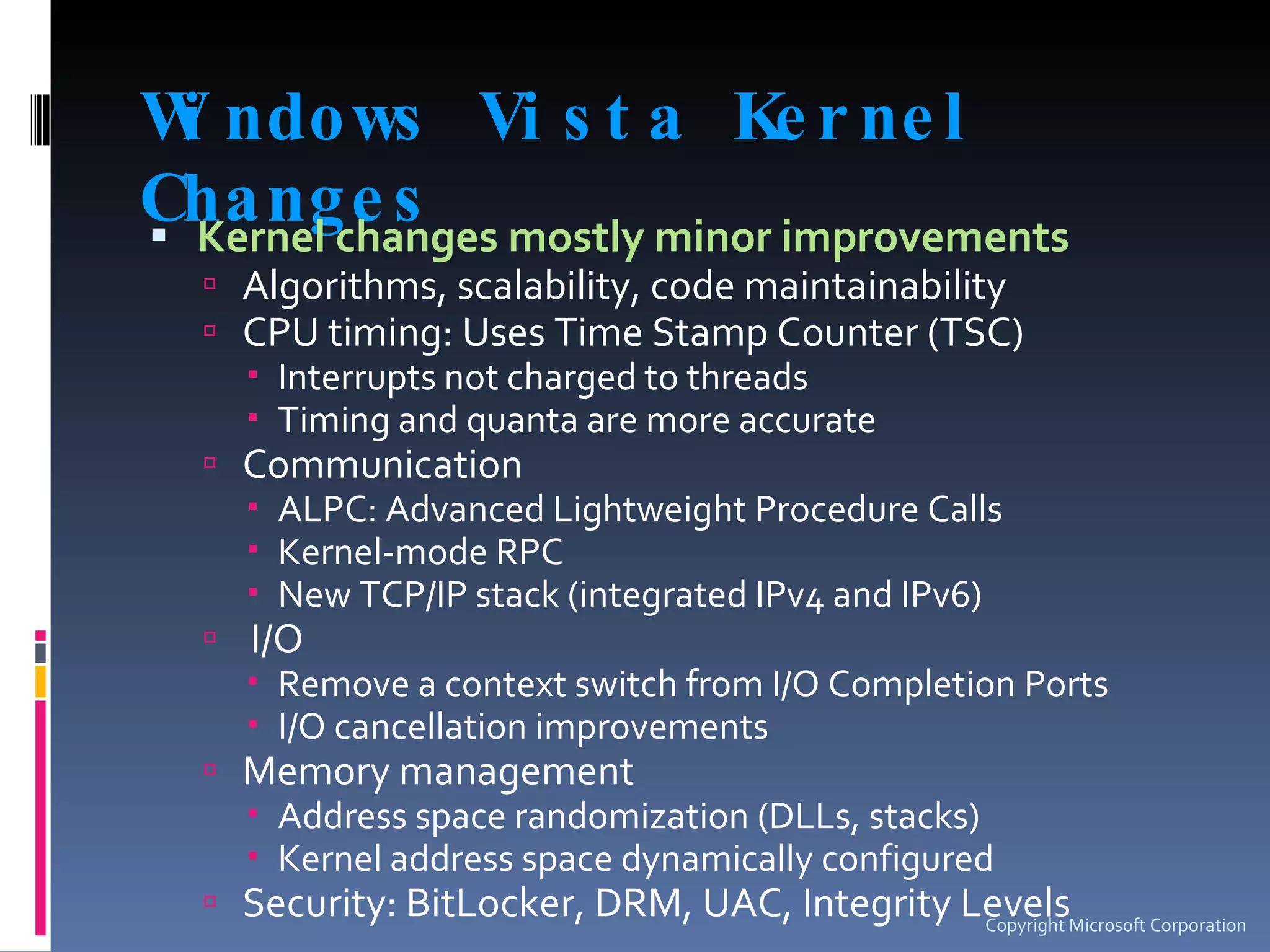 Evolution of the Windows Kernel Architecture, by Dave Probert | PPT