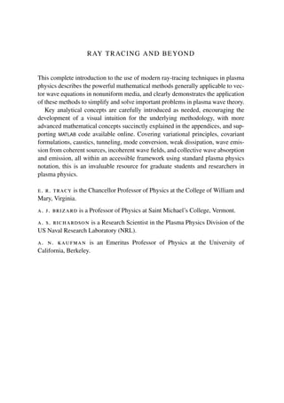 Ray Tracing And Beyond Phase Space Methods In Plasma Wave Theory Tracy ...