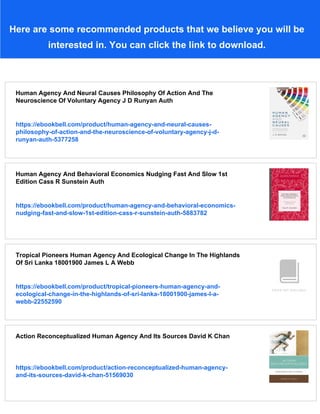 Human Agency And Neural Causes Philosophy Of Action And The ...