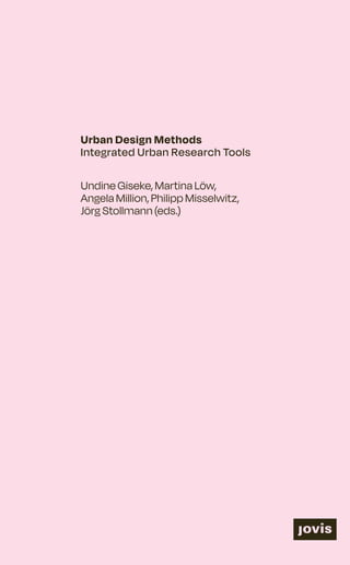 Urban Design Methods Martina Lw Angela Million Jrg Stollmann | PDF