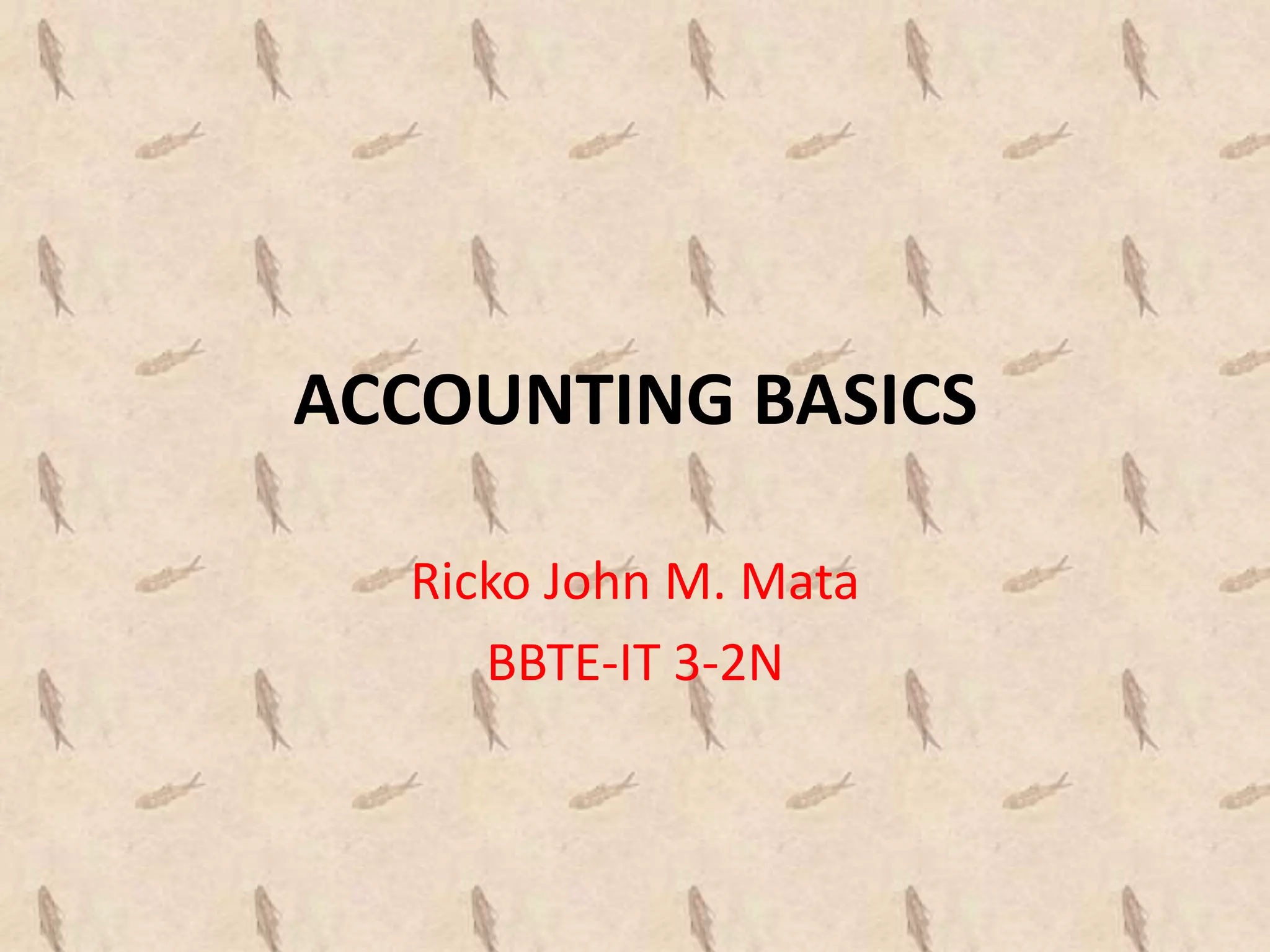 BASIC ACCOUNTING | PPTX | Stocks and Bonds | Personal Investing