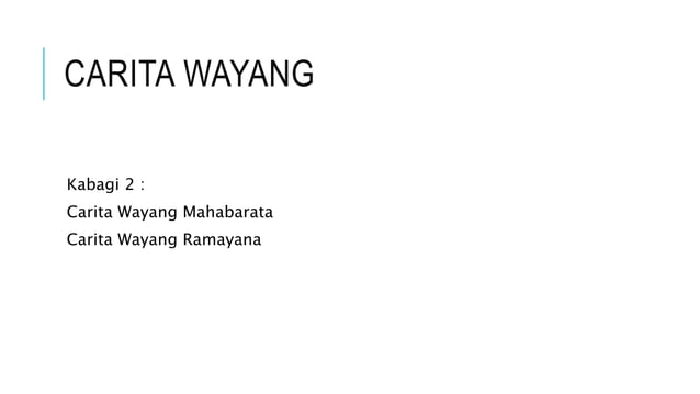carita wayang kelompok 2 | PPTX