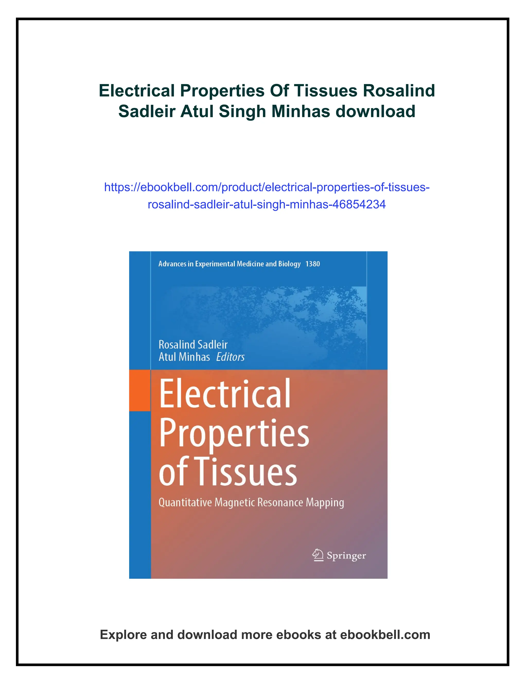 Electrical Properties Of Tissues Rosalind Sadleir Atul Singh Minhas | PDF
