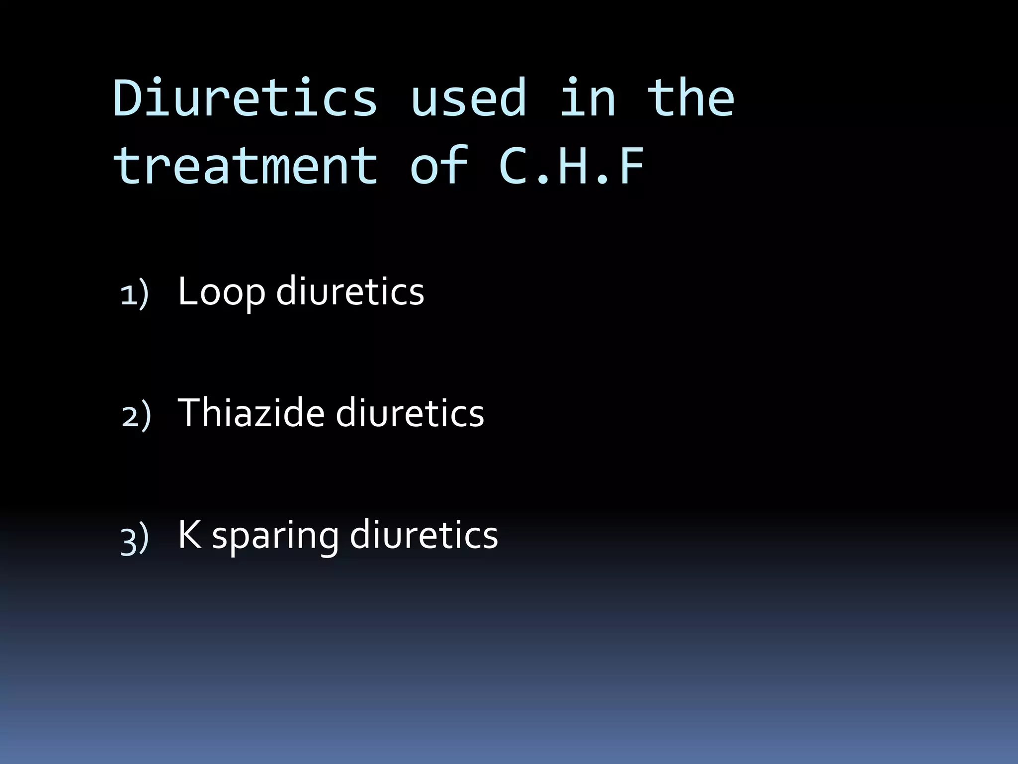 role of diuretics in the management of congestive heart failure | PPTX