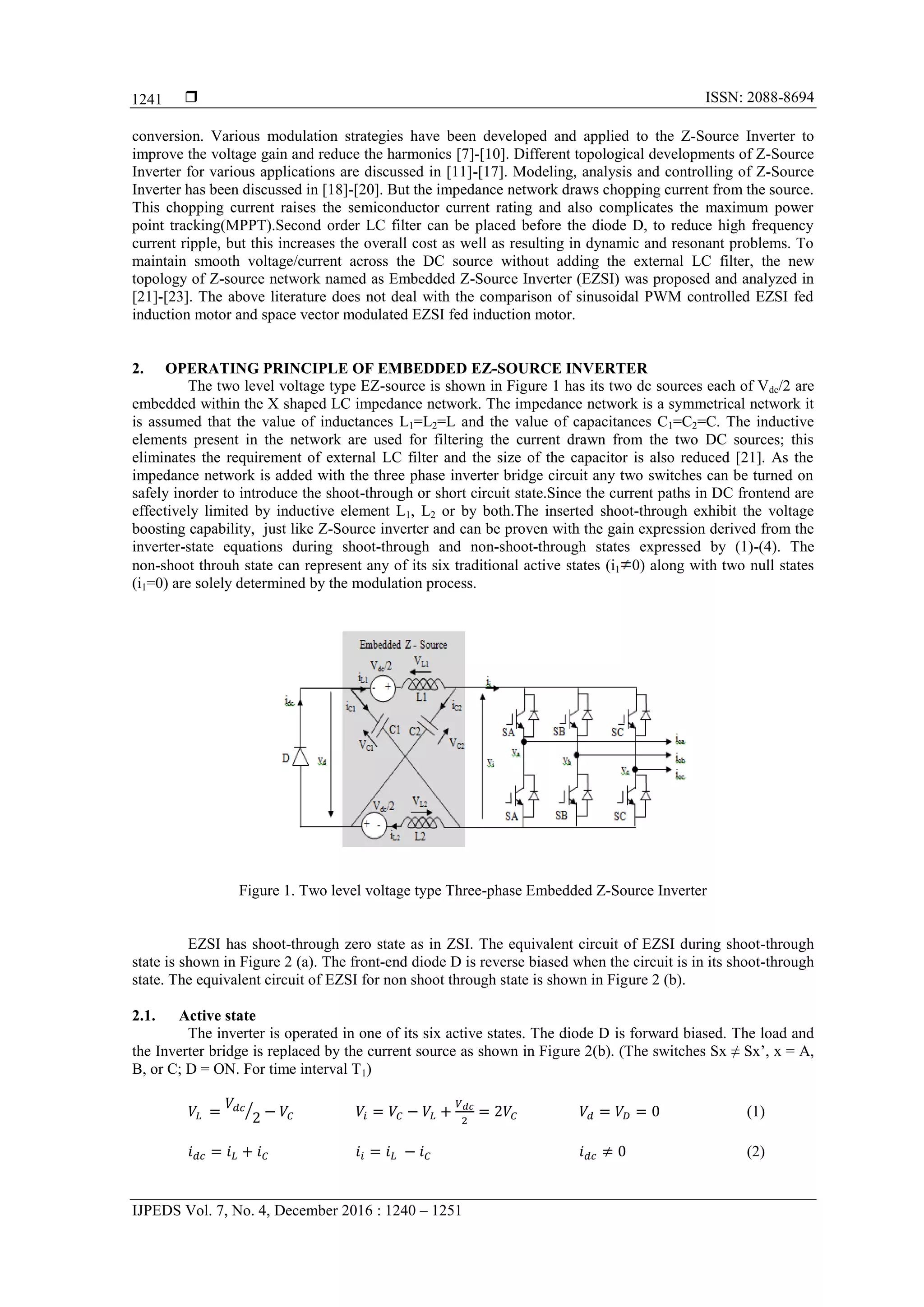 Comparison Of Sine And Space Vector Modulated Embedded Z Source Inverter Fed Three Phase