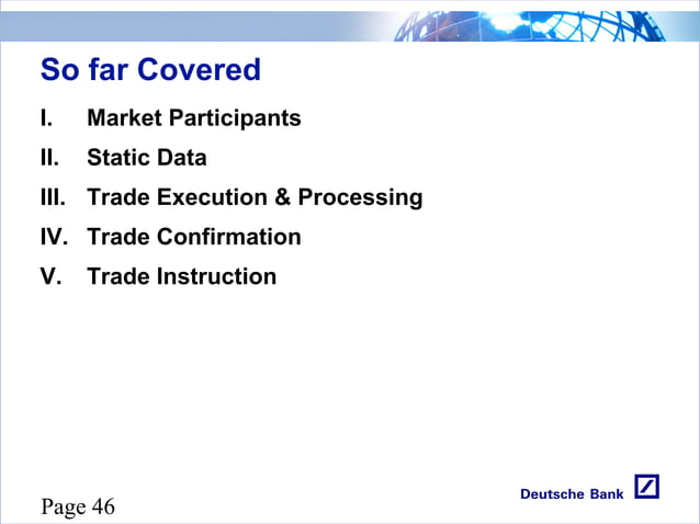 23512555 trade-life-cycle | PPT | Stocks and Bonds | Personal Investing