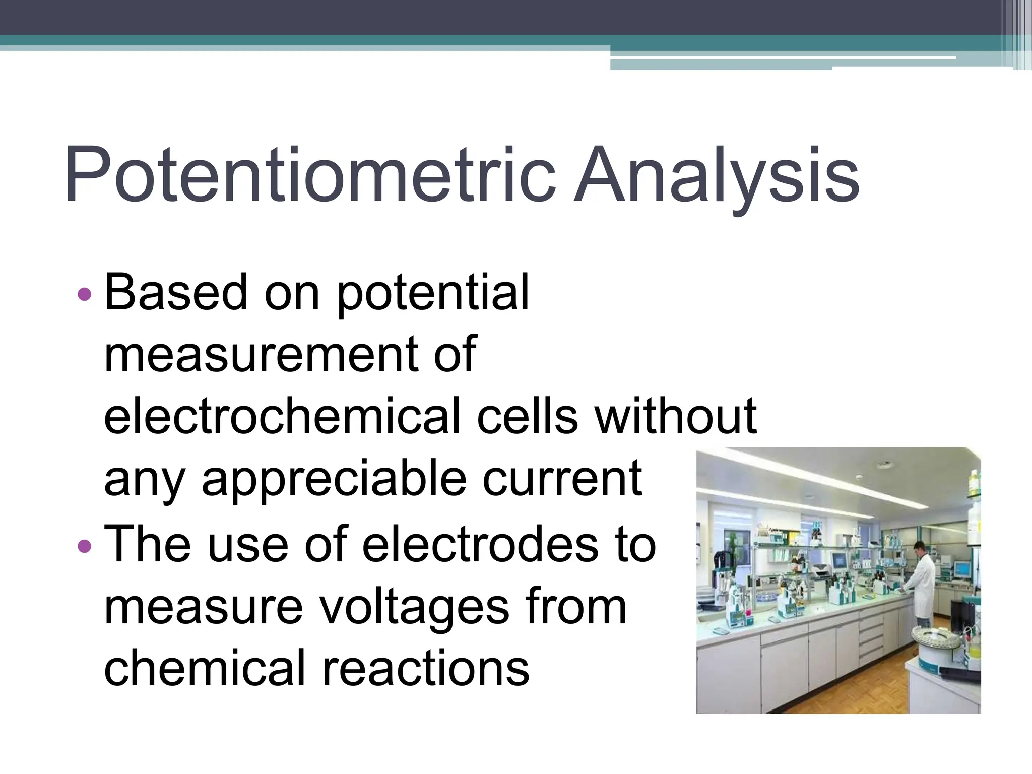 Potentiometry-its principles and working | PPT