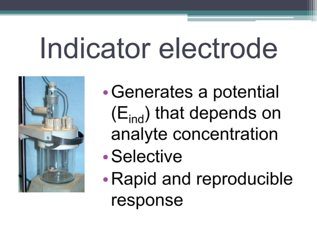 Potentiometry-its principles and working | PPT