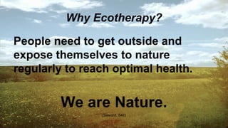 Ecotherapy | PDF | Wellness | Healthy Living