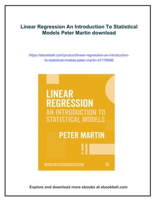 Linear Regression An Introduction To Statistical Models Peter Martin | PDF