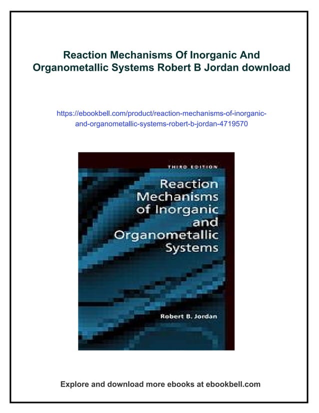 Reaction Mechanisms Of Inorganic And Organometallic Systems Robert B ...